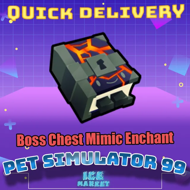 Boss Chest Mimic Enchant - Pet Simulator 99 Game Item - Gameflip