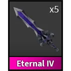 5x Eternal IV mm2 - Murder Mystery 2 Game Item - Gameflip