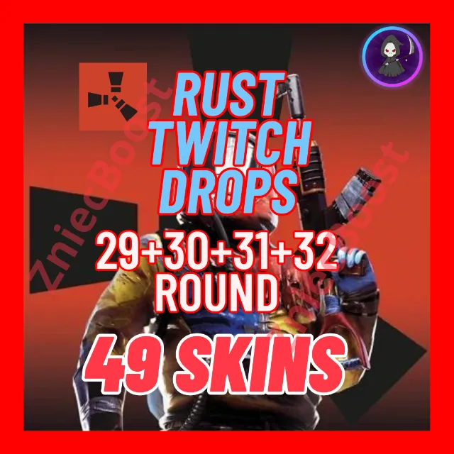 [ 29+30+31+32 ROUND ] 49 Skins [ RUST Twitch Drops ] - Other Game Item ...