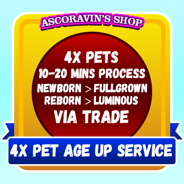 4X Pet Age-Up Service - Adopt Me Game Item - Gameflip