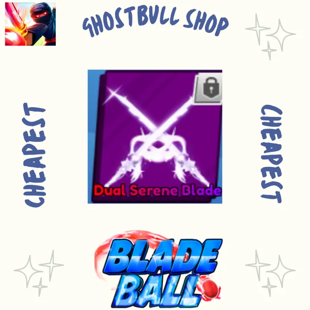 Dual Serene Blade Ball - Blade Ball Game Items - Gameflip