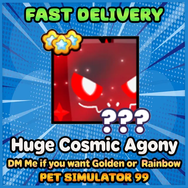 Huge Cosmic Agony - Pet Simulator 99 Game Item - Gameflip