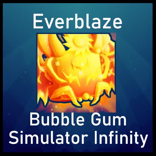 EVERBLAZE BGSI - Bubble Gum Simulator Game Item - Gameflip