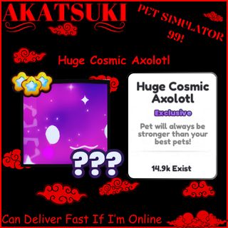 Huge Cosmic Axolotl Pet Simulator 99 - Game Items - Gameflip