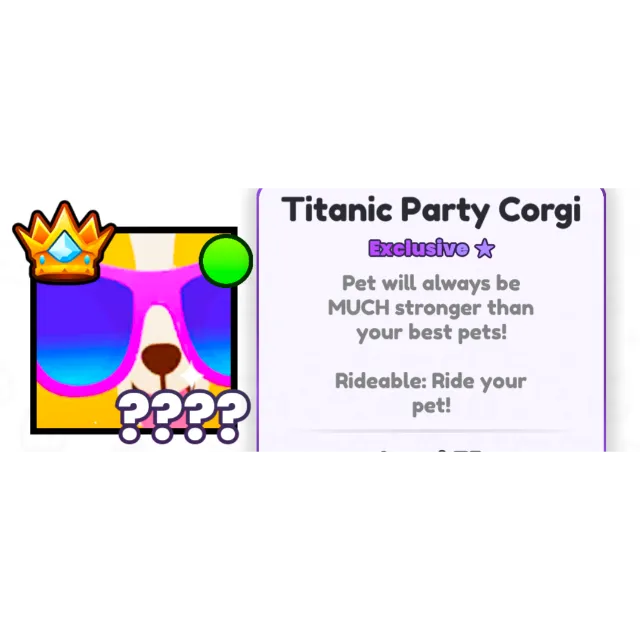 Titanic party Corgi - Pet Simulator 99 Game Item - Gameflip