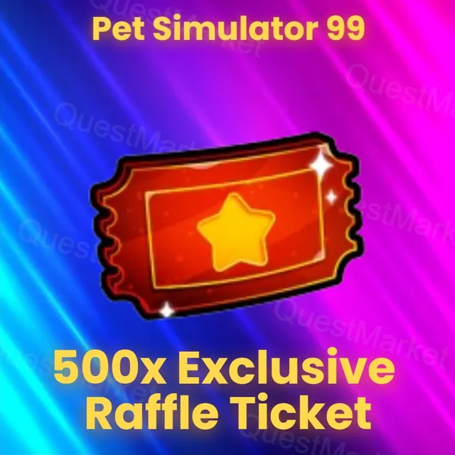 500x Exclusive Raffle Ticket - Pet Simulator 99 Game Item - Gameflip
